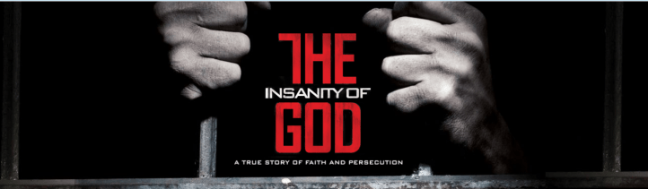 The Insanity of God: A True Story of Faith & Persecution [REVIEW]